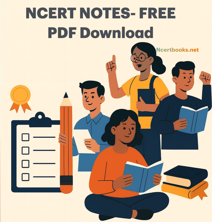NCERT Notes – Free PDF Downloads - NCERT Books